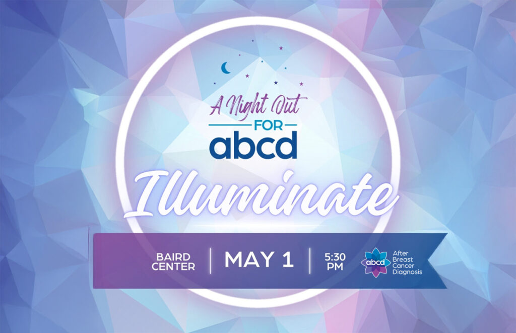 A Night Out for ABCD: Illuminate (After Breast Cancer Diagnosis) - 96.5 ...