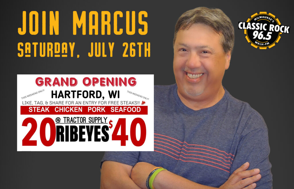Join Marcus at Homestead Steaks Grand Opening Milwaukee - 96.5 WKLH